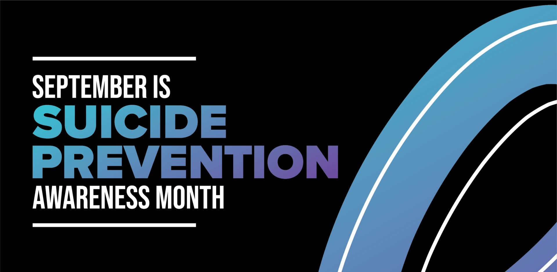 September-Suicide Prevention Awareness | Fairleigh Dickinson University