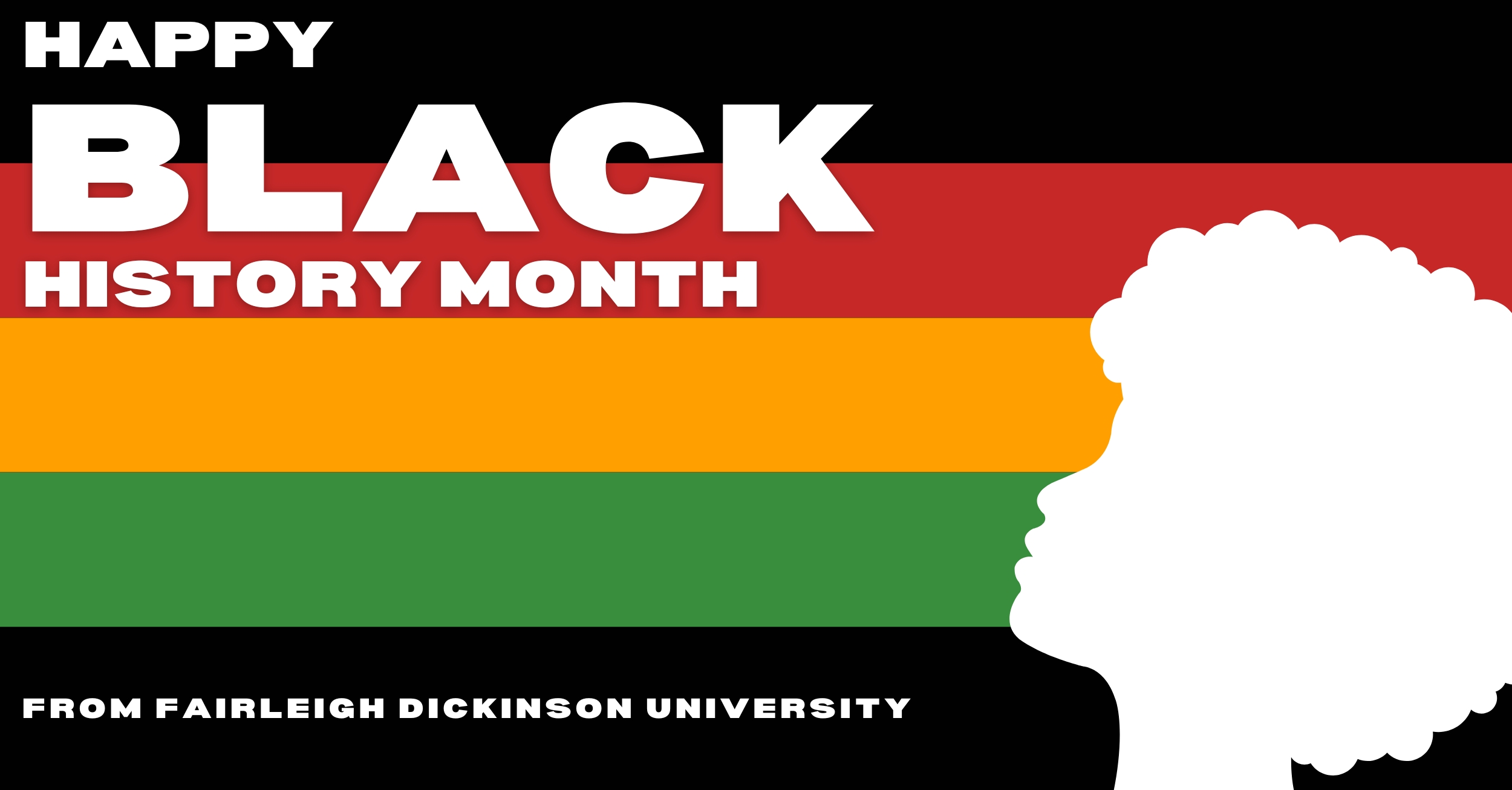 FDU Black History Month 2025 | Fairleigh Dickinson University